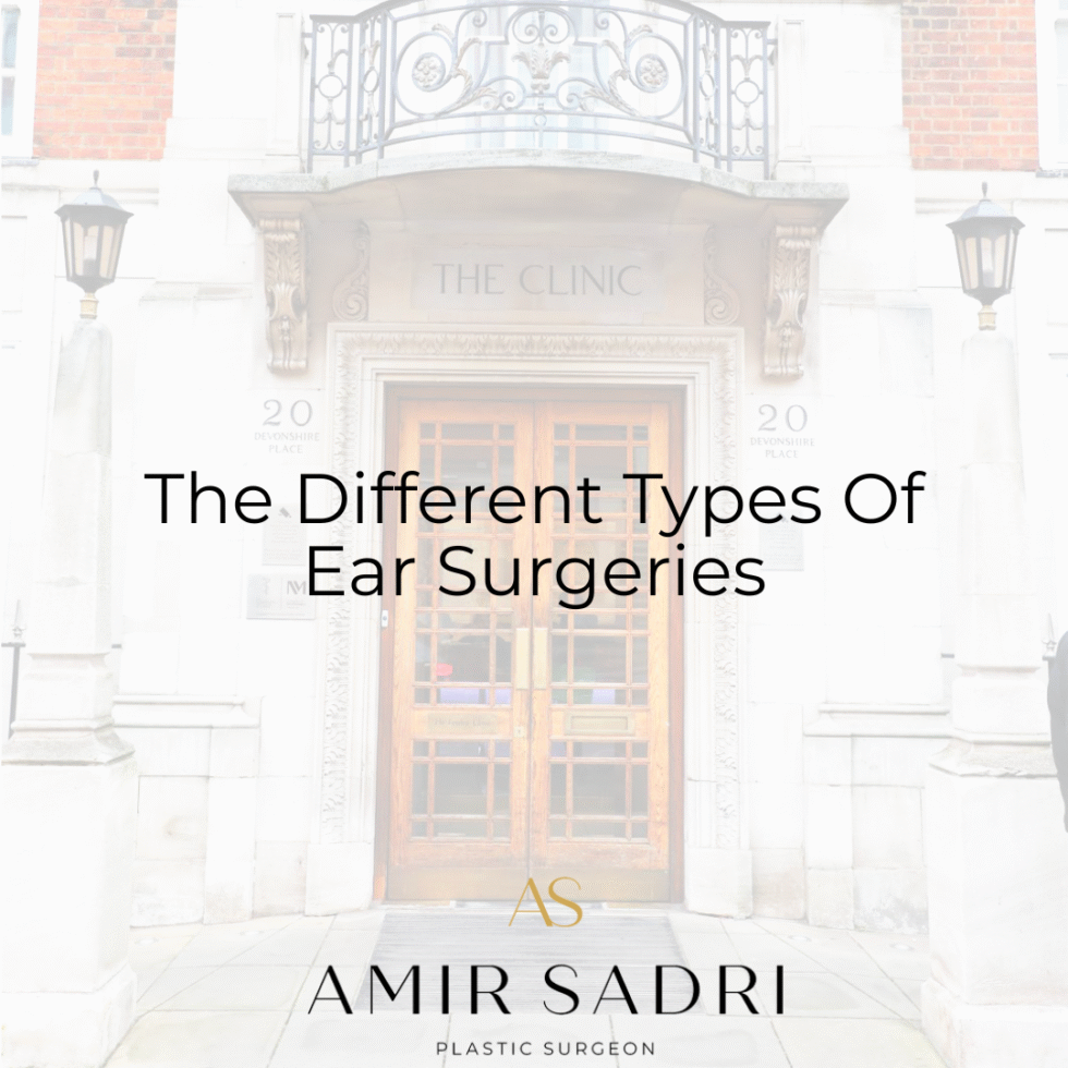 The Different Types Of Ear Surgeries | Dr. Amir Sadri